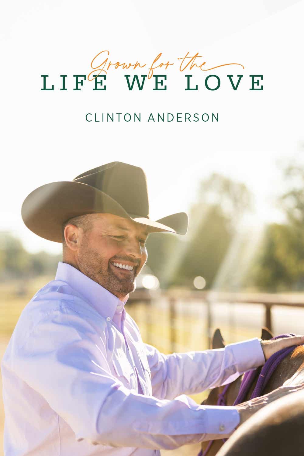Clinton Anderson - Clinician, Horse Trainer, Competitor